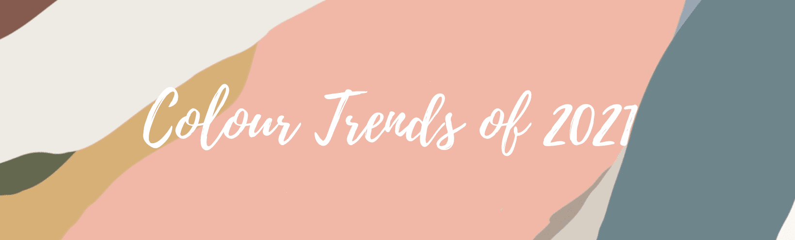 Explore the Top Colour Trends of 2021: Interior Design Insights